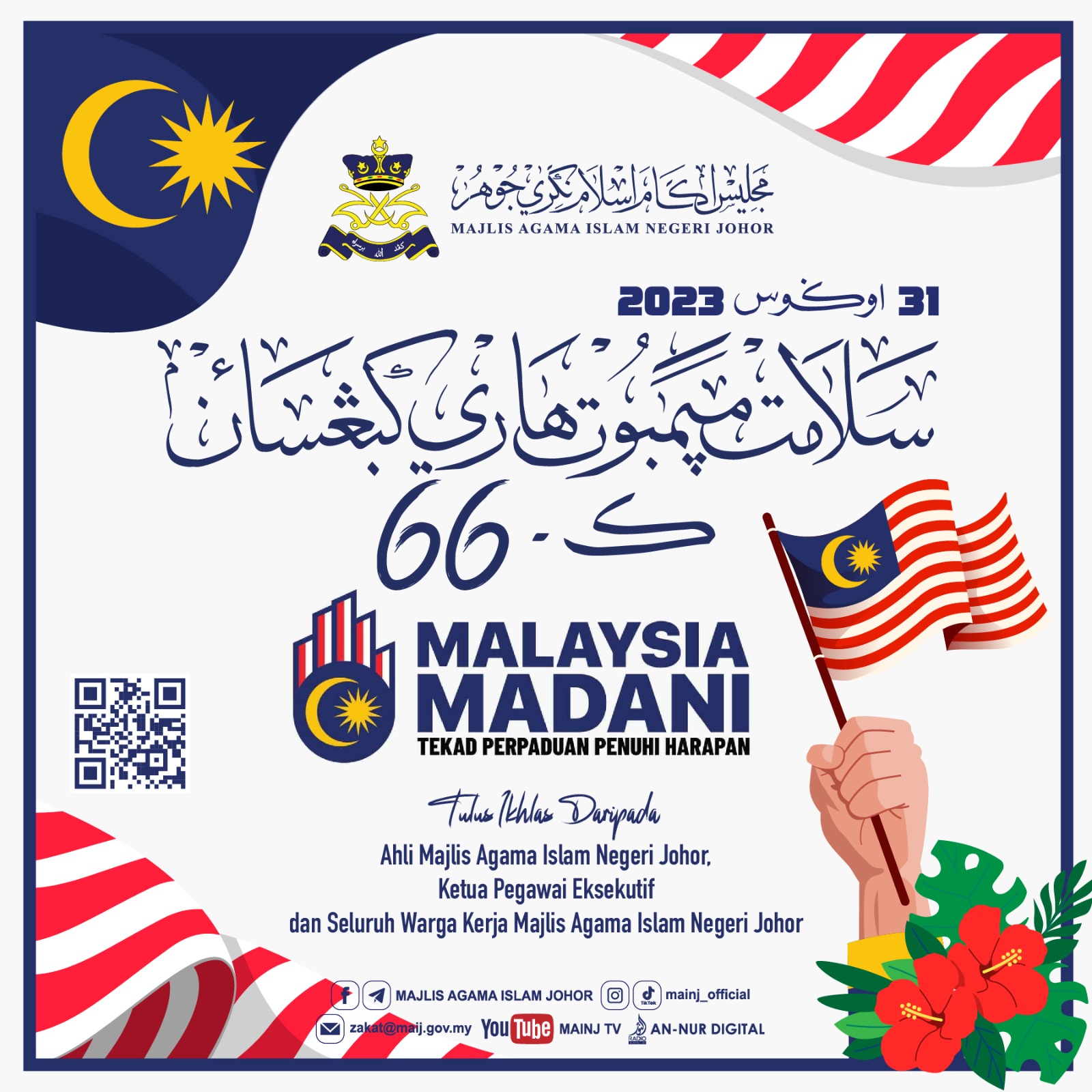 Selamat Menyambut Hari Kemerdekaan – Majlis Agama Islam Negeri Johor