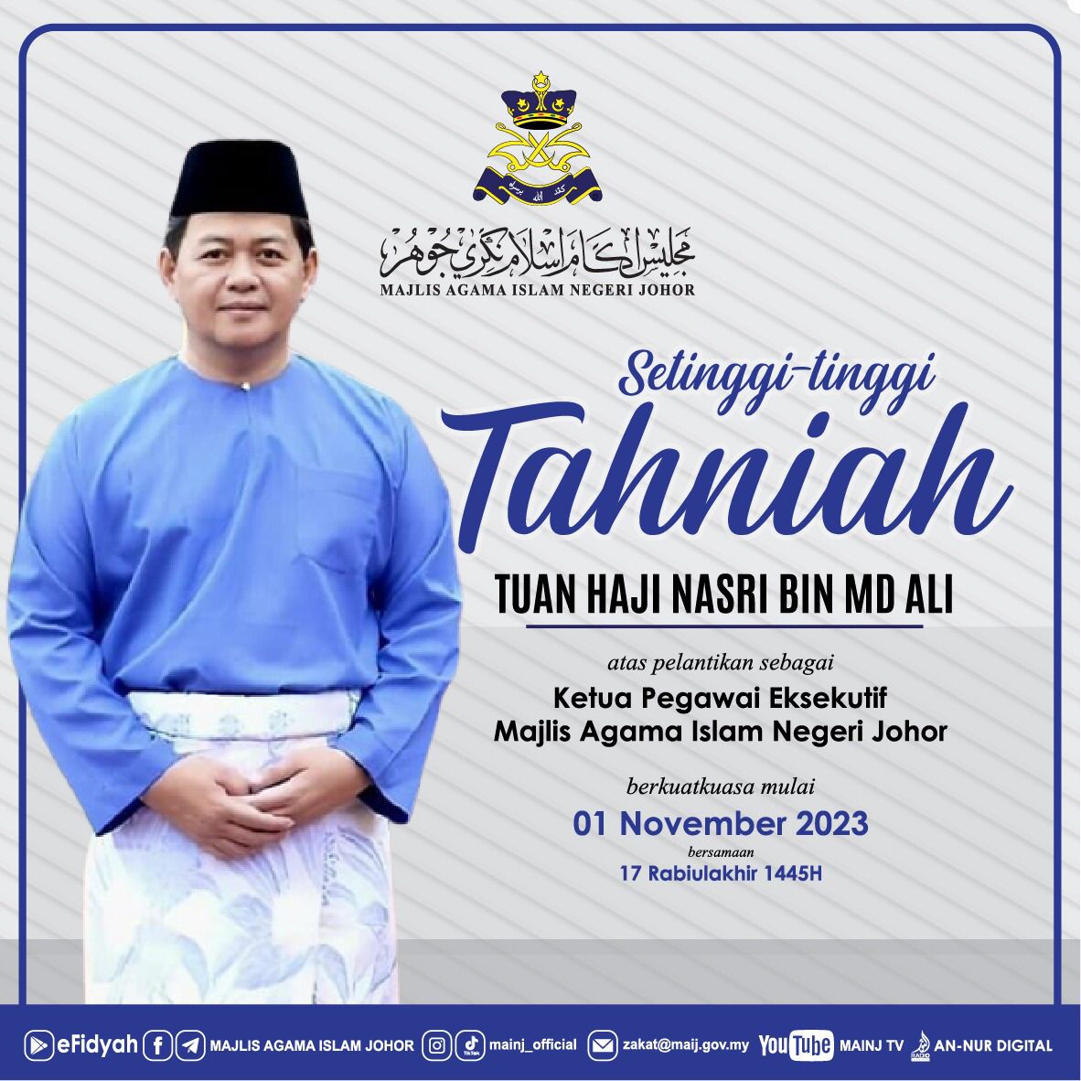 Setinggi-tinggi Tahniah – Majlis Agama Islam Negeri Johor